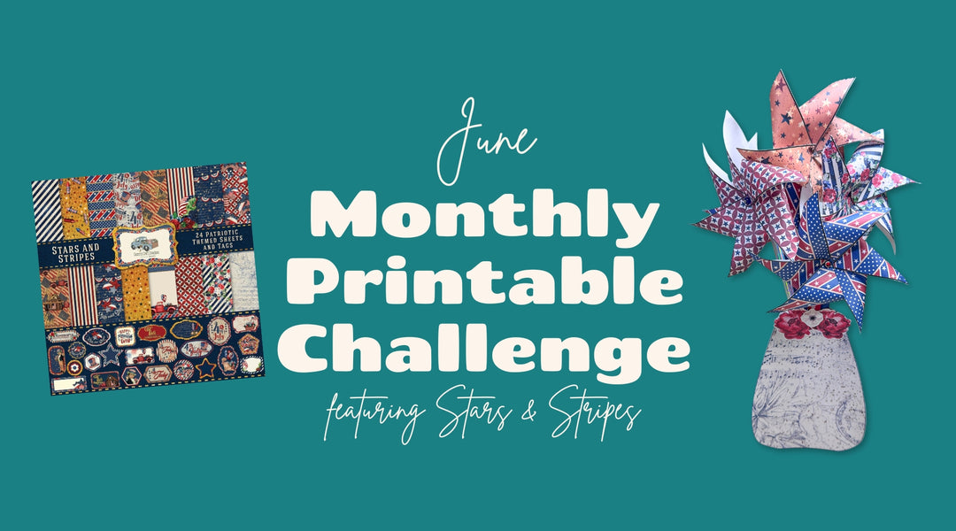 June Printable Challenge – Country Craft Creations